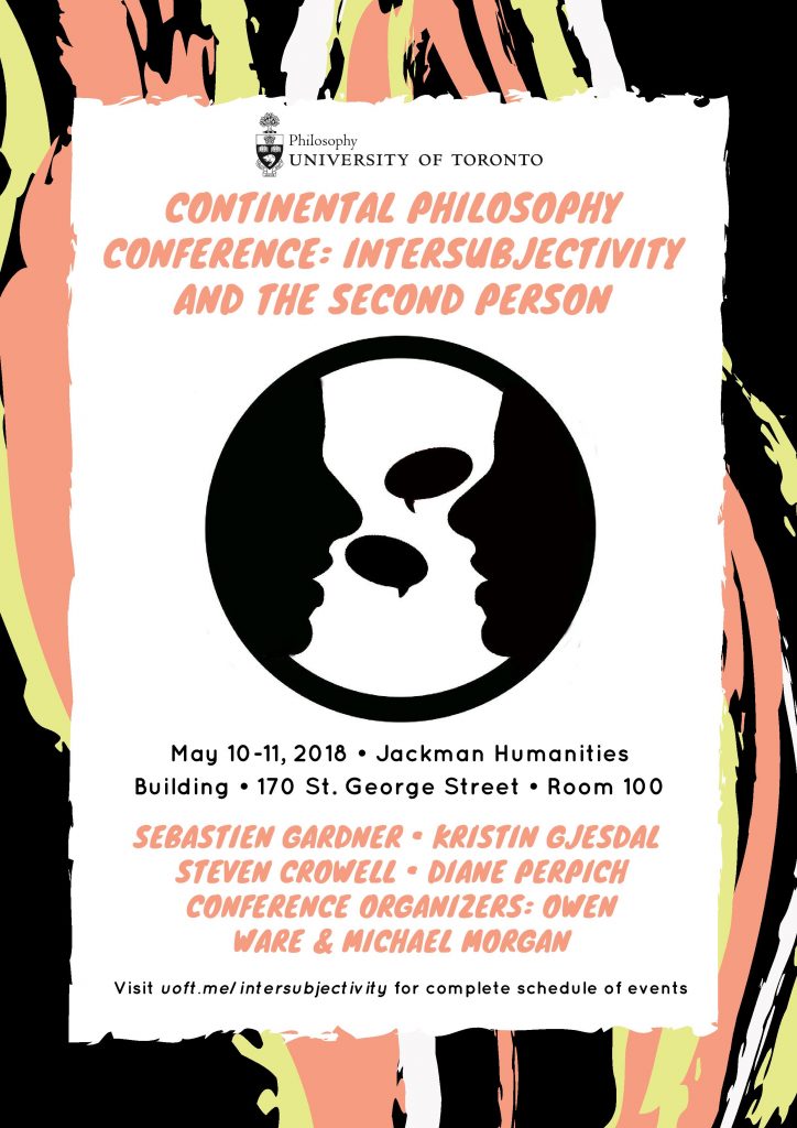 Continental Philosophy Conference: Intersubjectivity and the Second ...